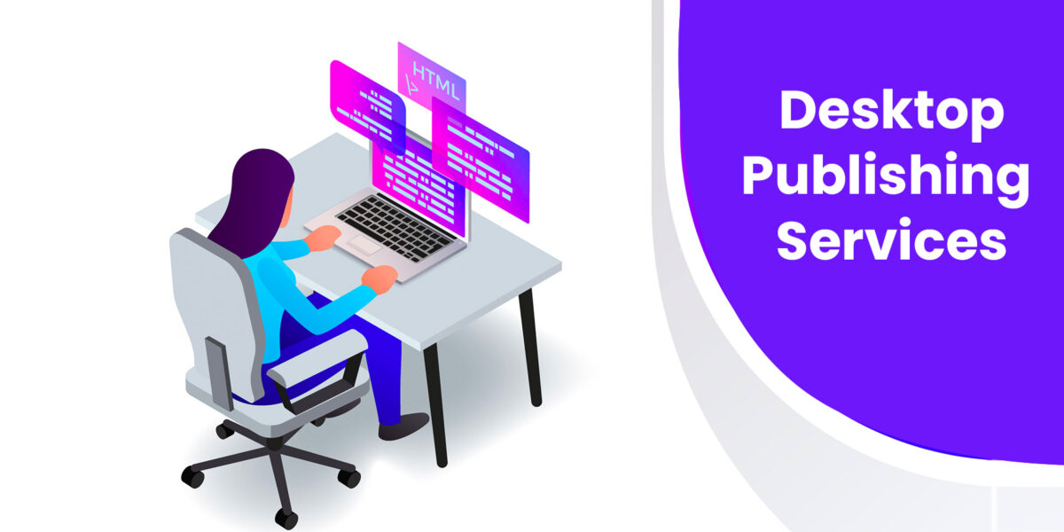 Enhancing Your Brand with Professional Desktop Publishing Services