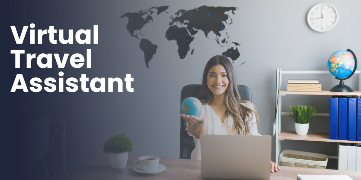 Years of Experience Your Virtual Travel Assistant Should Have